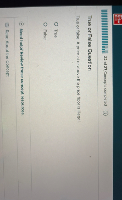 Solved GrawHill22 ﻿of 27 ﻿Concepts completedTrue or False | Chegg.com