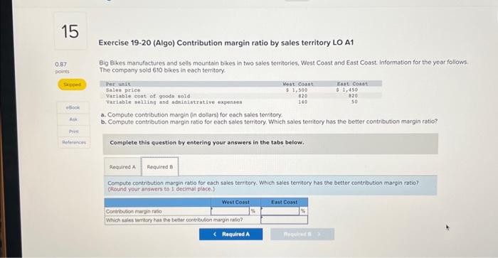 Solved Exercise 19−20 (Algo) Contribution margin ratio by | Chegg.com