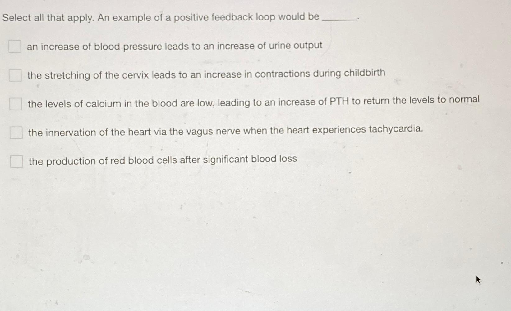 Solved Select all that apply. An example of a positive | Chegg.com