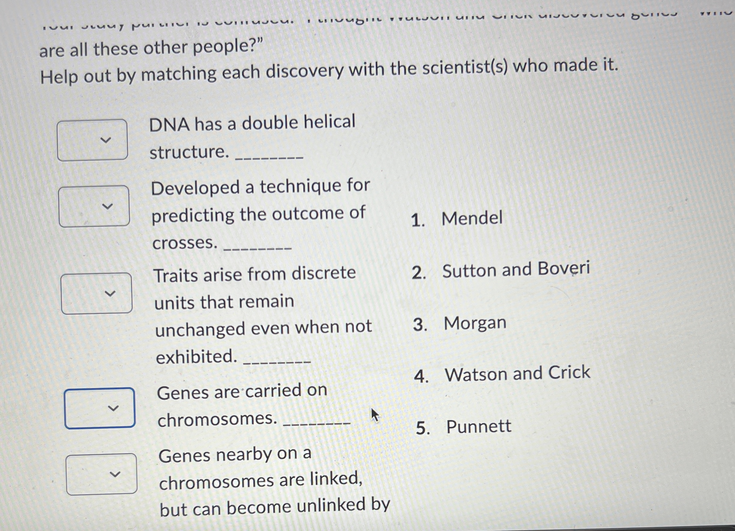 Solved are all these other people?"Help out by matching each | Chegg.com