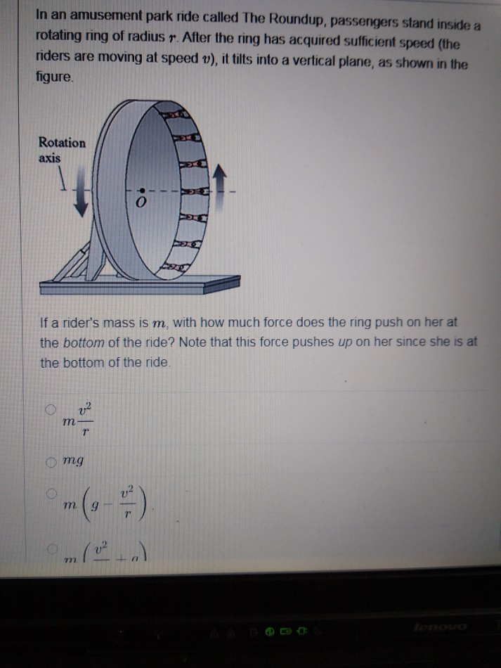 Solved In an amusement park ride called The Roundup, | Chegg.com