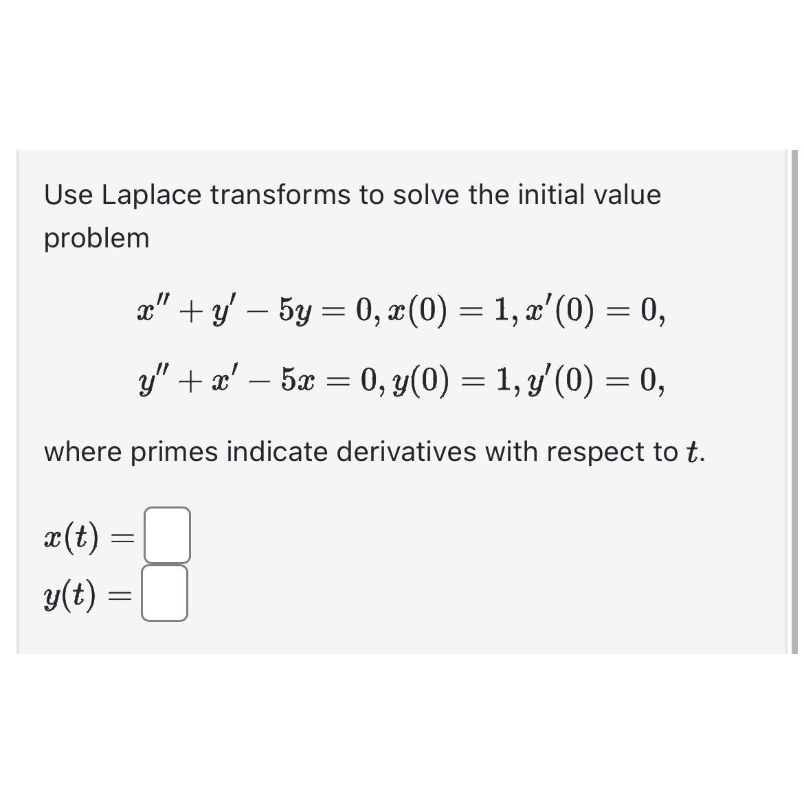 Solved Use Laplace transforms to solve the initial value | Chegg.com