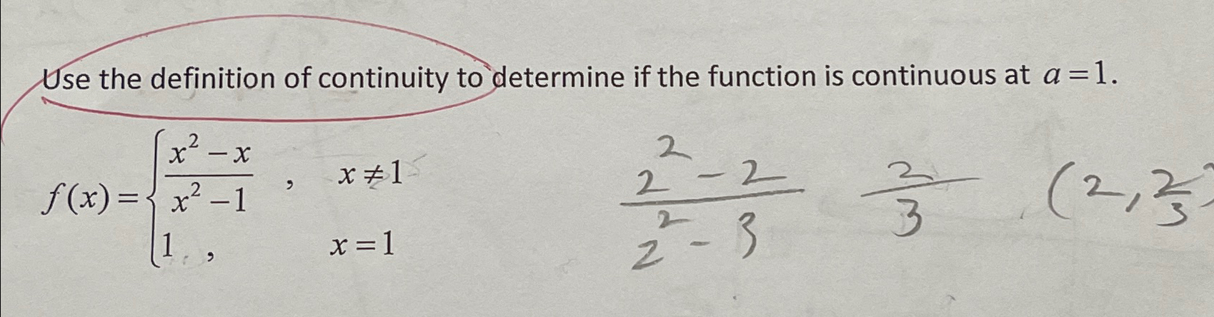 Solved Use the definition of continuity to determine if the | Chegg.com