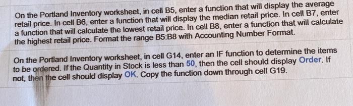 Solved On the Portland Inventory worksheet, in cell B5, | Chegg.com