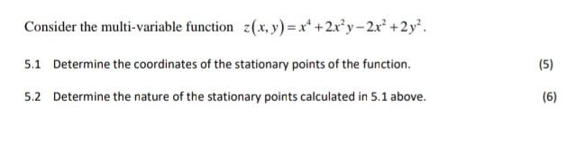 Solved Consider the multi-variable function z(x, y)=x* | Chegg.com