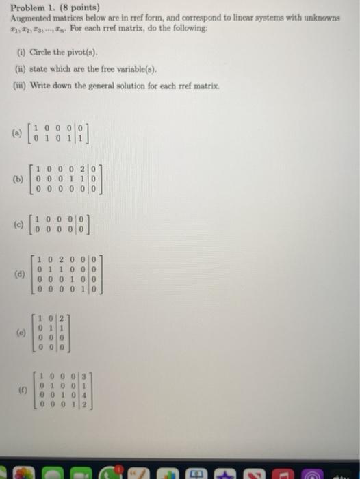Solved Problem 1. (8 points) Augmented matrices below are in | Chegg.com