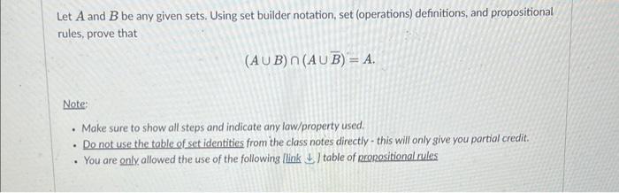 Solved Let A and B be any given sets. Using set builder | Chegg.com