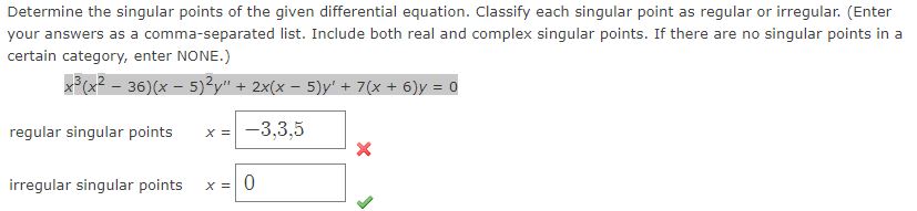 Solved Determine the singular points of the given | Chegg.com