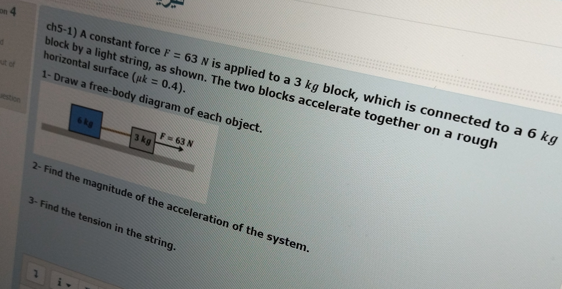 Solved ch5-1) ﻿A constant force F=63N ﻿is applied to a 3kg | Chegg.com