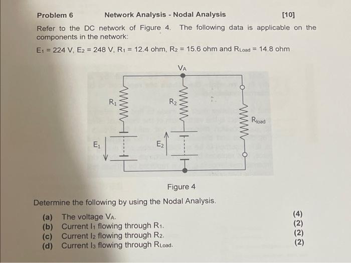 Solved Problem 6 Network Analysis - Nodal Analysis [10] | Chegg.com