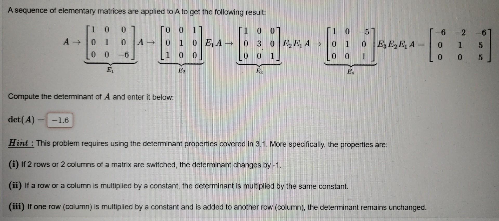 Solved A sequence of elementary matrices are applied to A to | Chegg.com