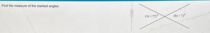 Solved Find the measure of the marked angles. | Chegg.com