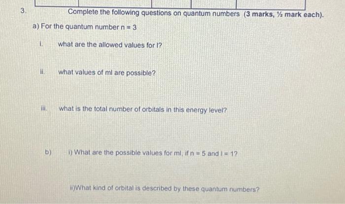 Solved 3. Complete the following questions on quantum | Chegg.com