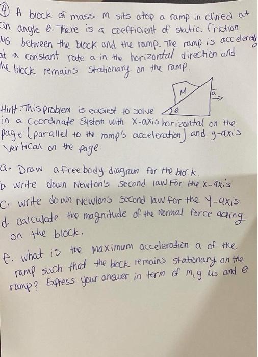 Solved (4) A block of mass m sits atop a ramp in clined at | Chegg.com