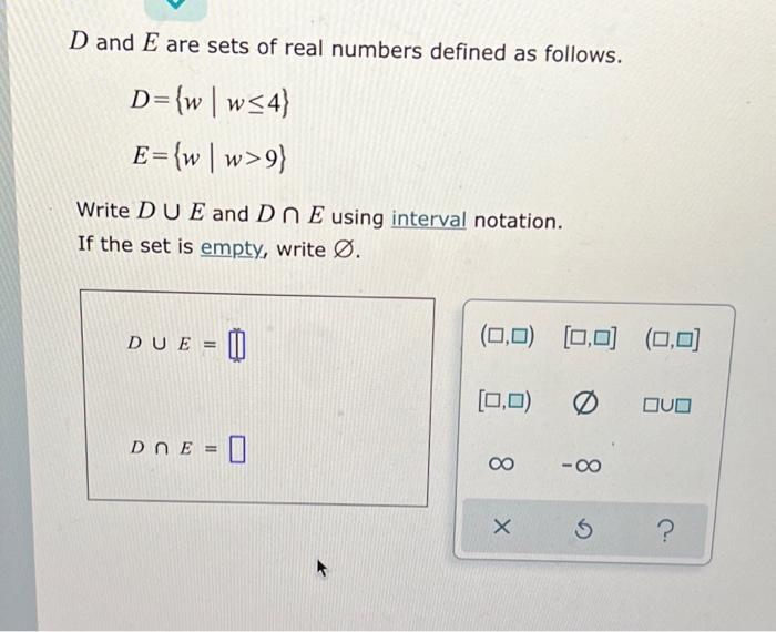 Solved D And E Are Sets Of Real Numbers Defined As Follows. 