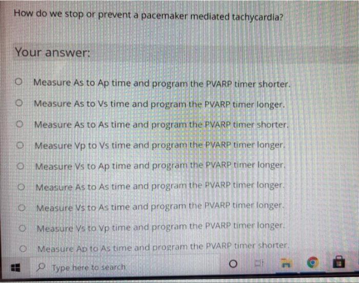 Solved How do we stop or prevent a pacemaker mediated | Chegg.com