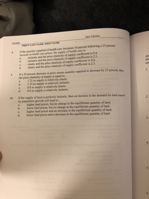Solved NAME SECTION PRINT LAST NAME, FIRST NAME 8. If the | Chegg.com