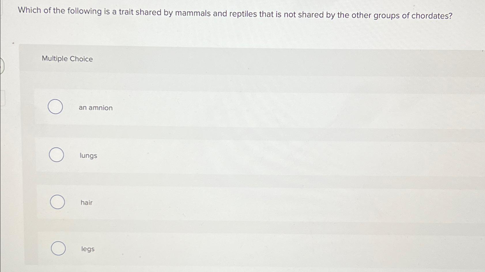 Which of the following is a trait shared by mammals | Chegg.com