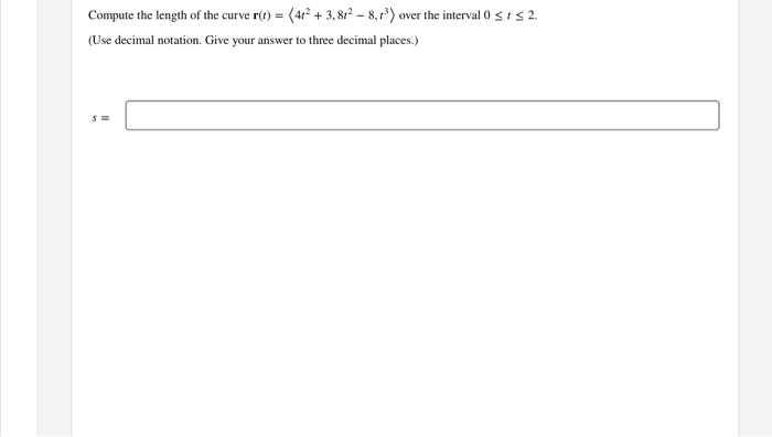 Solved Compute the length of the curve r(t)= 4t2+3,8t2−8,t3 | Chegg.com