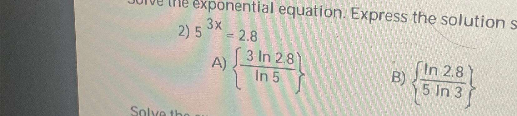 Solved exponential equation. Express the | Chegg.com