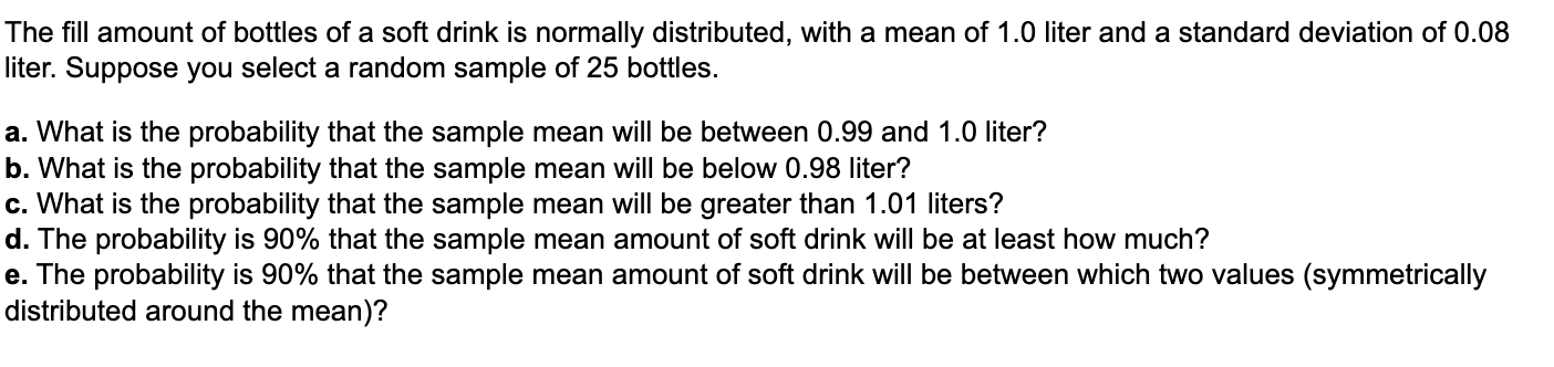 Solved The fill amount of bottles of a soft drink is | Chegg.com