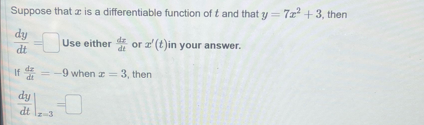 Solved Suppose that x ﻿is a differentiable function of t | Chegg.com
