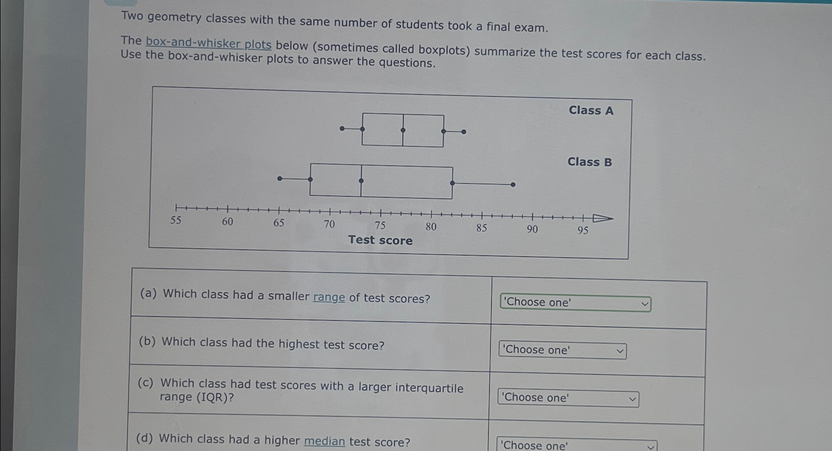 Solved Two geometry classes with the same number of students | Chegg.com