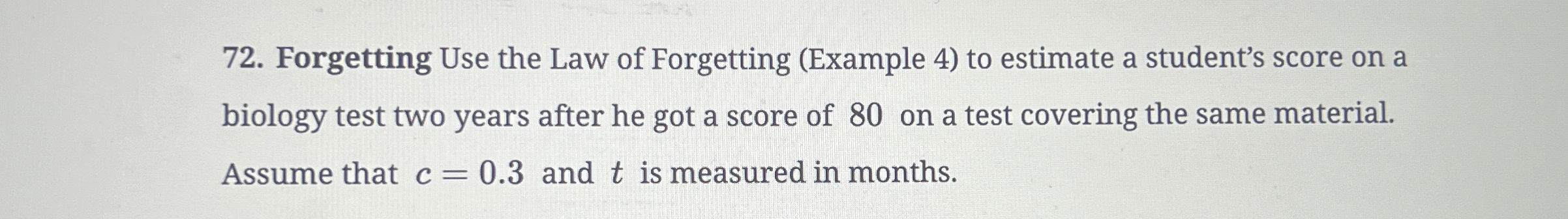 Solved Forgetting Use the Law of Forgetting (Example 4) ﻿to | Chegg.com