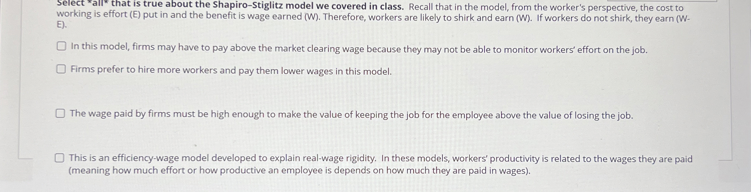 Solved select that is true about the Shapiro-Stiglitz model | Chegg.com