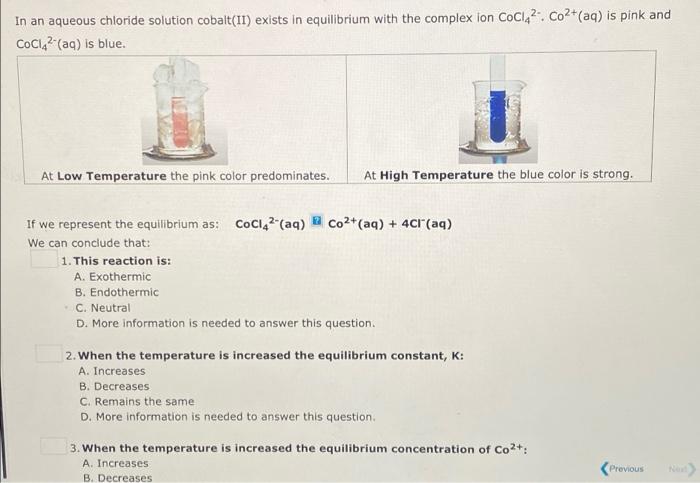 Solved In an aqueous chloride solution cobalt(II) exists in | Chegg.com