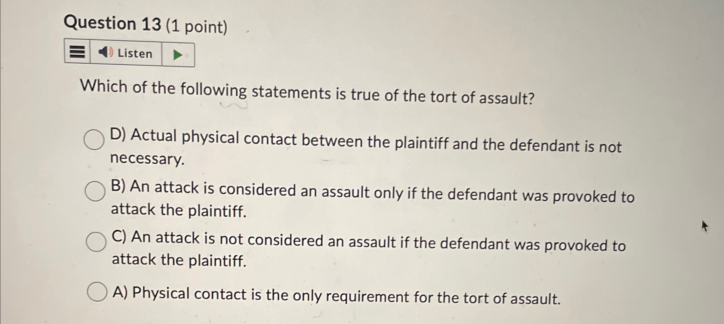 Solved Question 13 (1 ﻿point)ListenWhich of the following | Chegg.com