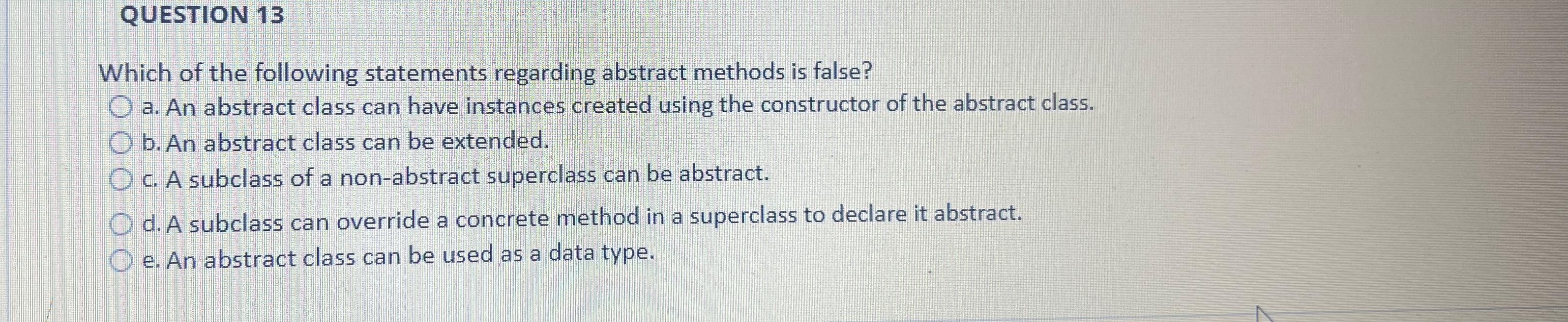 Solved QUESTION 13Which of the following statements | Chegg.com