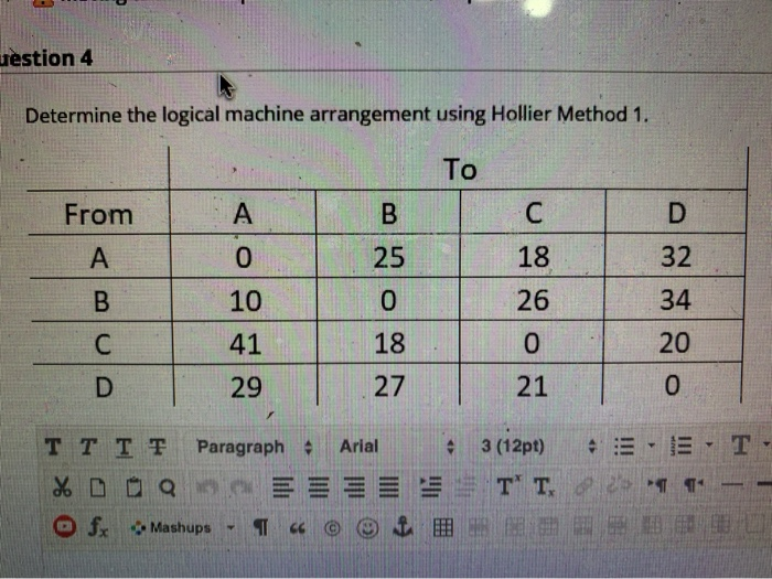 Solved uestion 4 Determine the logical machine arrangement | Chegg.com