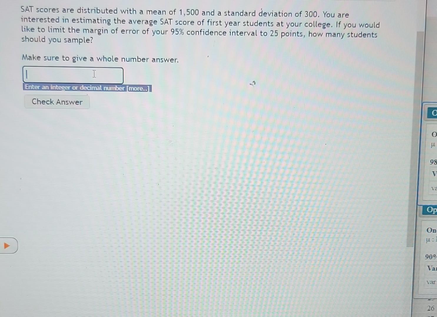 Solved SAT scores are distributed with a mean of 1,500 and a | Chegg.com