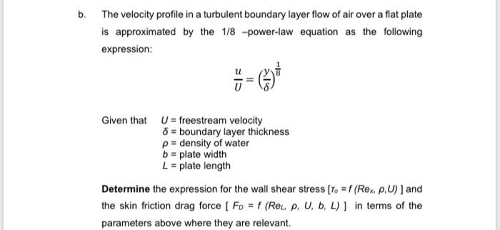 Solved b. The velocity profile in a turbulent boundary layer | Chegg.com