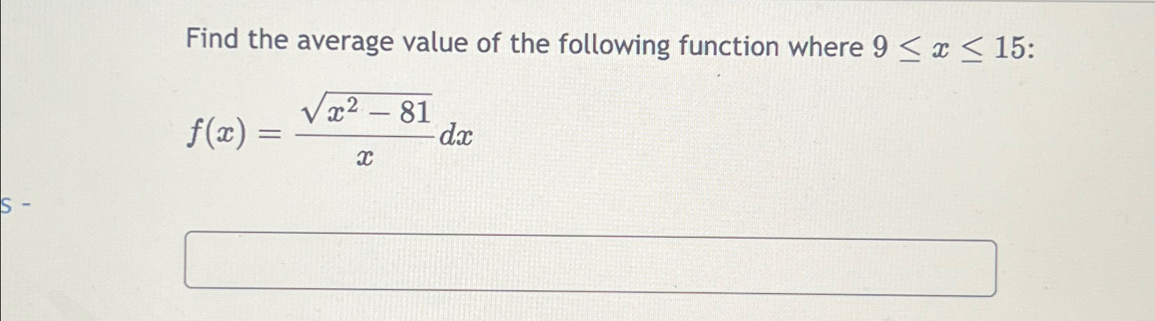 Solved Find the average value of the following function | Chegg.com