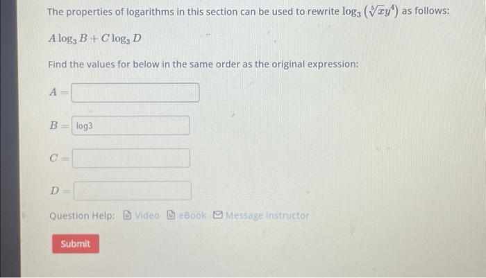 Solved The properties of logarithms in this section can be | Chegg.com