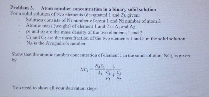 Solved Problem 3. Atom number concentration in a binary | Chegg.com