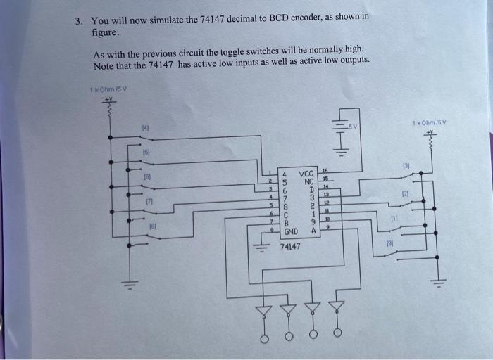 Solved 3. You will now simulate the 74147 decimal to BCD | Chegg.com