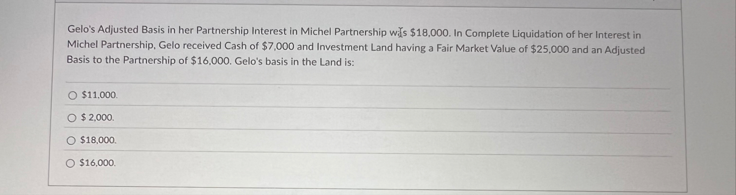 Solved Gelo's Adjusted Basis in her Partnership Interest in | Chegg.com