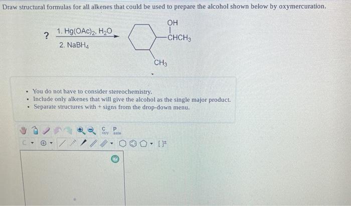 Solved Draw a structural formula for the product formed upon | Chegg.com