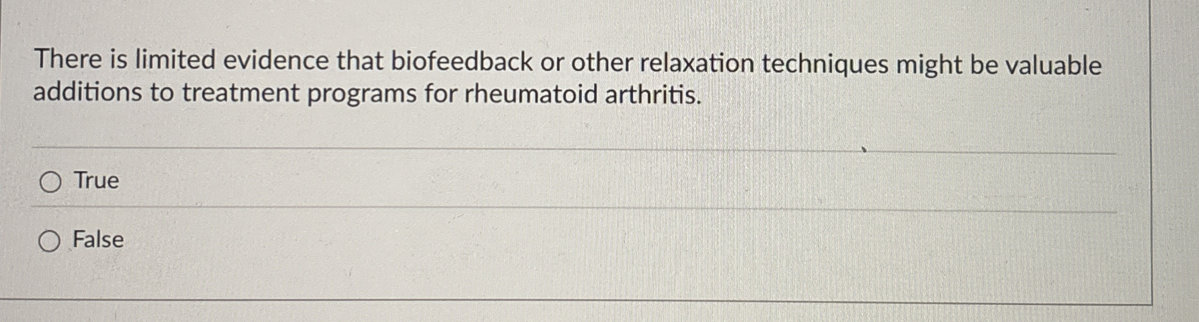 Solved There is limited evidence that biofeedback or other | Chegg.com