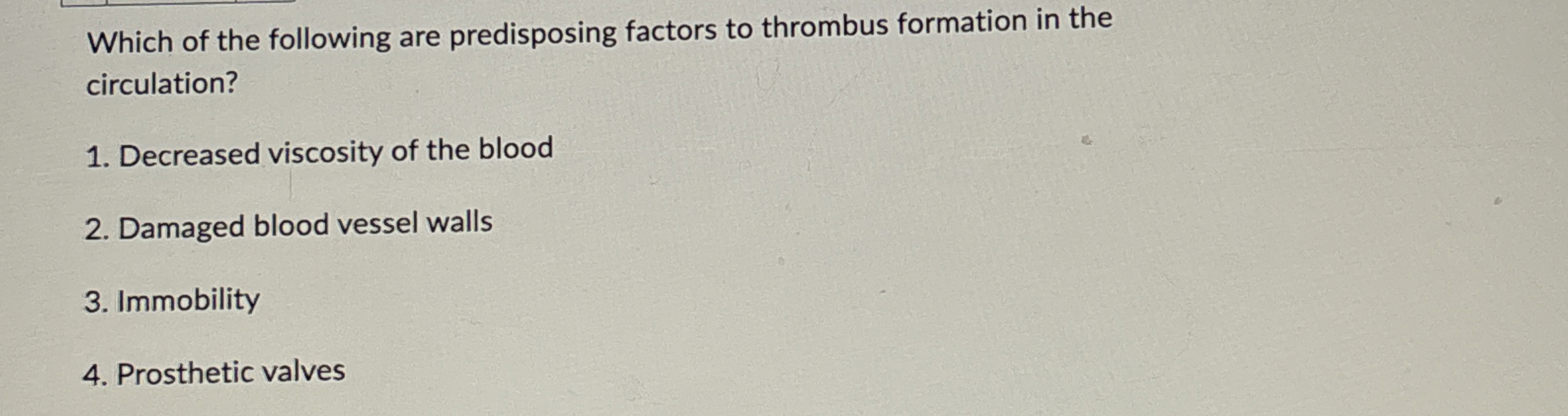 Solved Which of the following are predisposing factors to | Chegg.com