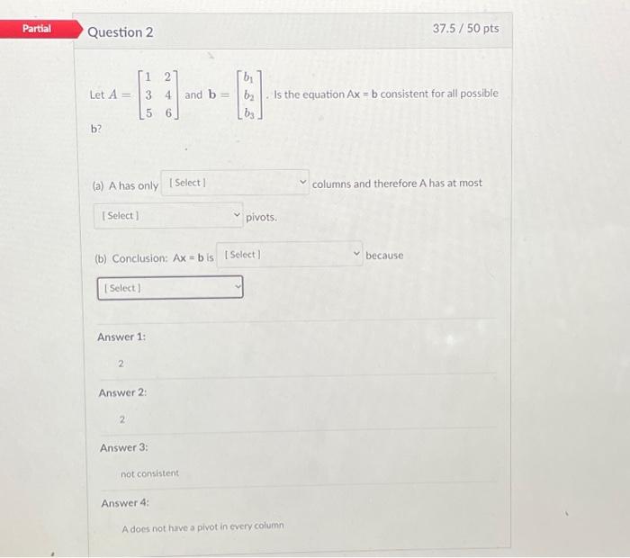 Solved this one is partially wrong A.) A has only [3,1,4,2] | Chegg.com