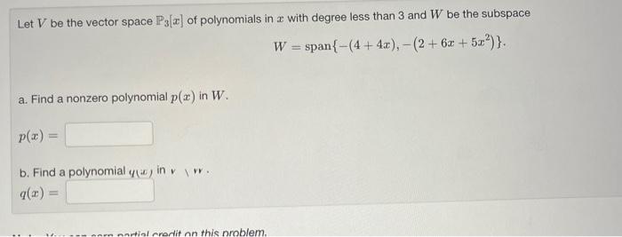 Solved Let V be the vector space P3[x] of polynomials in x | Chegg.com