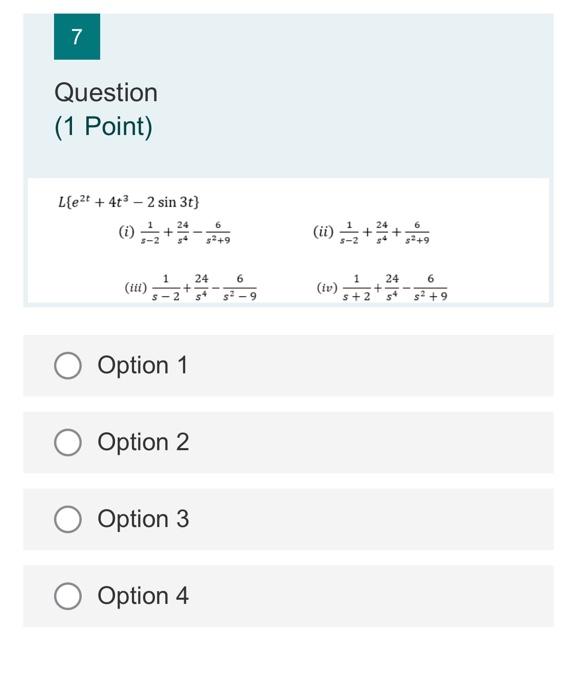 Solved 4 Question (1 Point) L-?? ) = -... 25- st (111) ( | Chegg.com