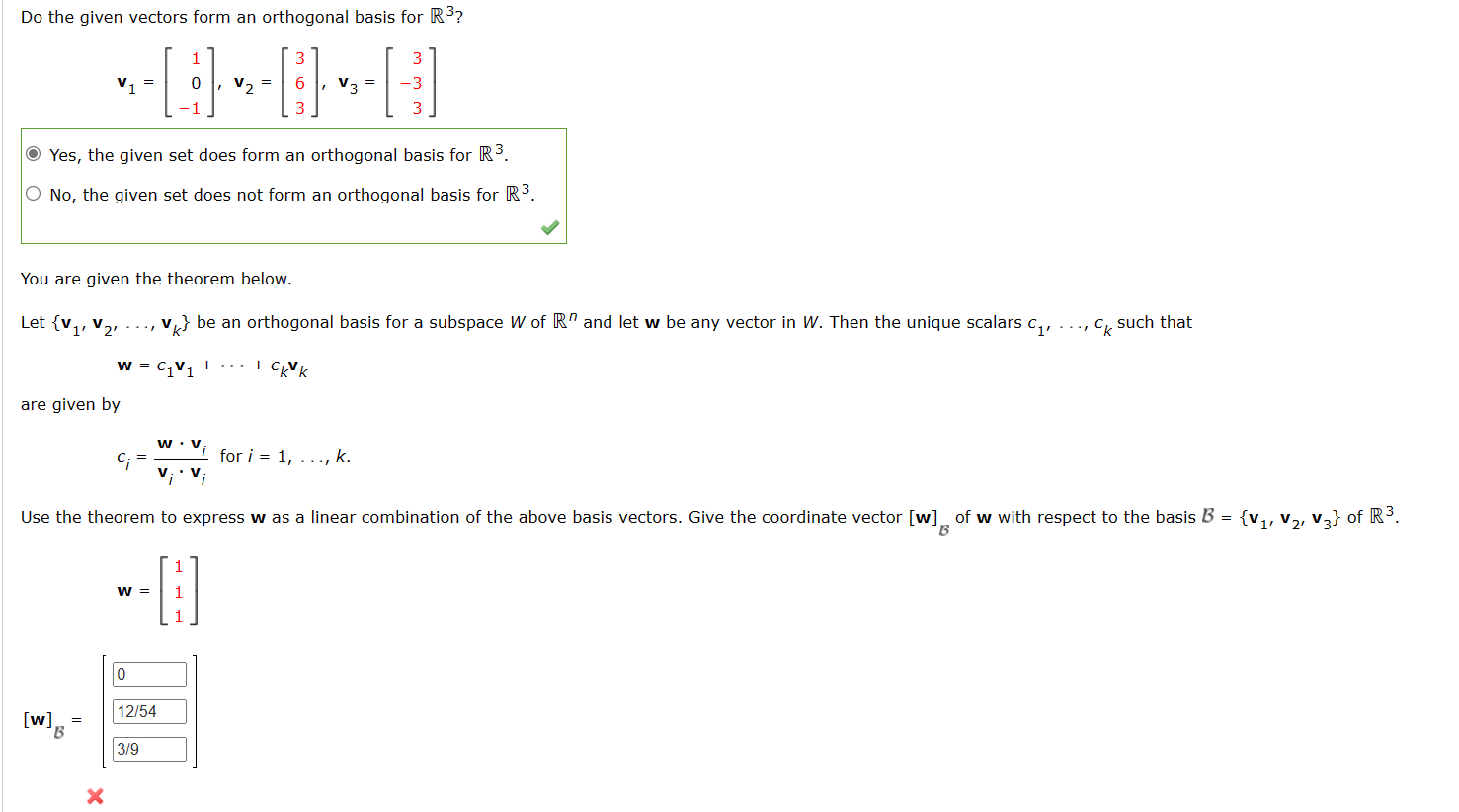 Solved Do the given vectors form an orthogonal basis for | Chegg.com