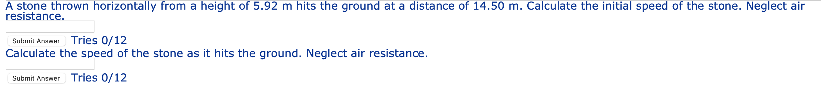 Solved A stone thrown horizontally from a height of 5.92m | Chegg.com