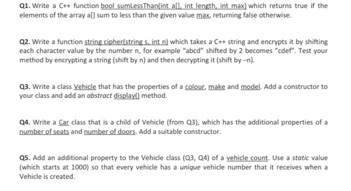 Solved Q1. Write a C++ function bool sumLessThan(int a[], | Chegg.com