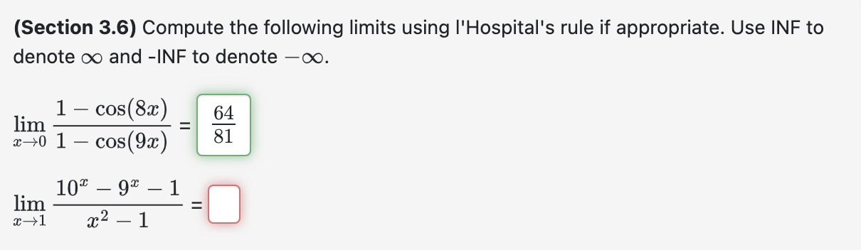 Solved (Section 3.6) ﻿Compute the following limits using | Chegg.com